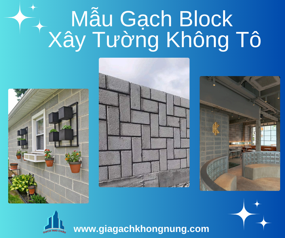 Mẫu Gạch Block Xây Tường Không Tô